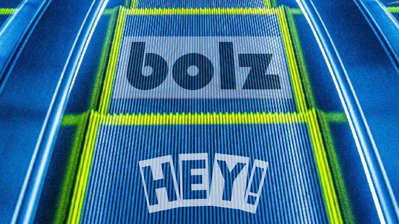 Bolz Hey! Official Music Video - YouTube