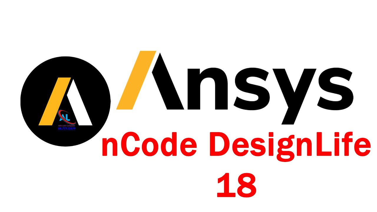 Dịch Vụ Cài Đặt ANSYS nCode DesignLife 18 Chuyên Nghiệp - How to Install ANSYS nCode DesignLife ...