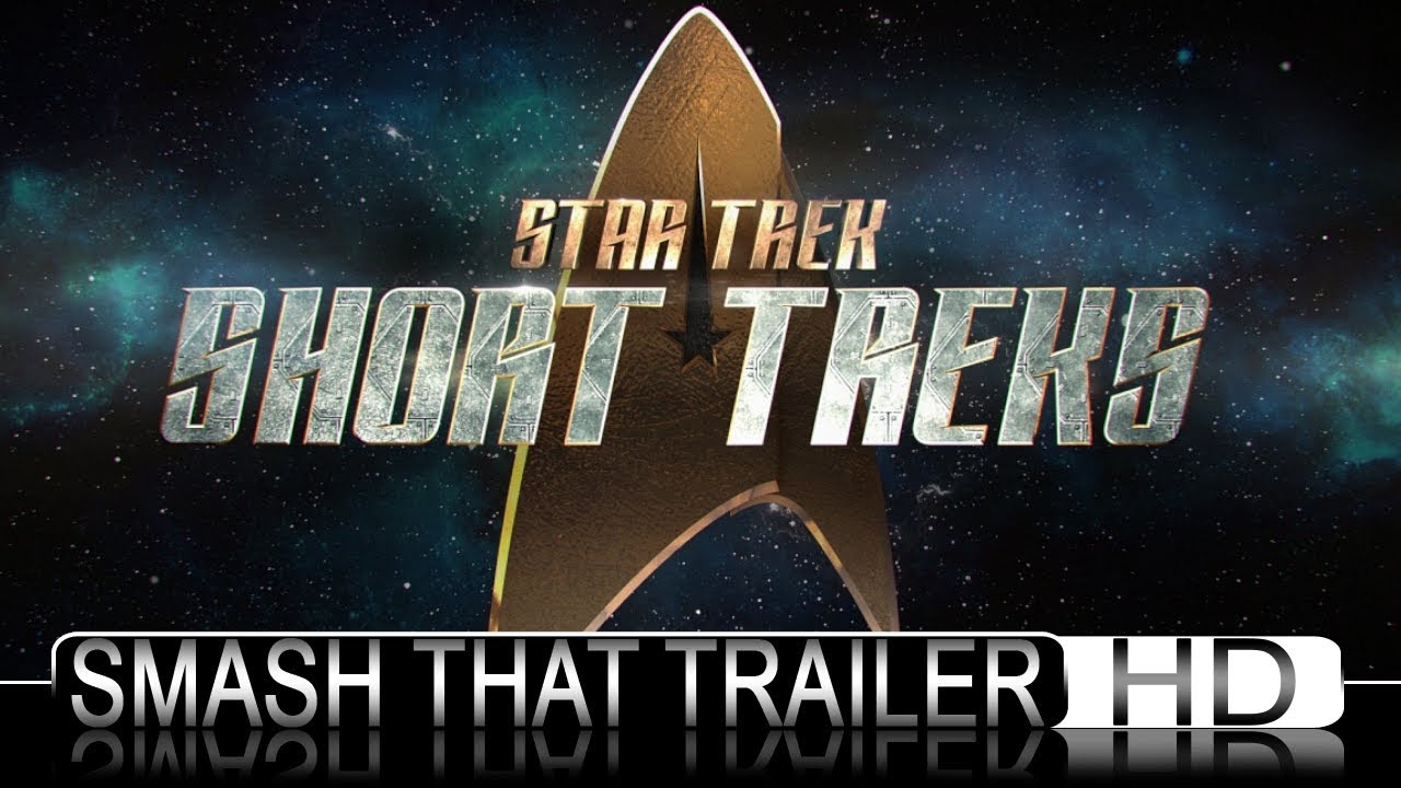 Star Trek: Short Treks Official Trailer (2019) - YouTube