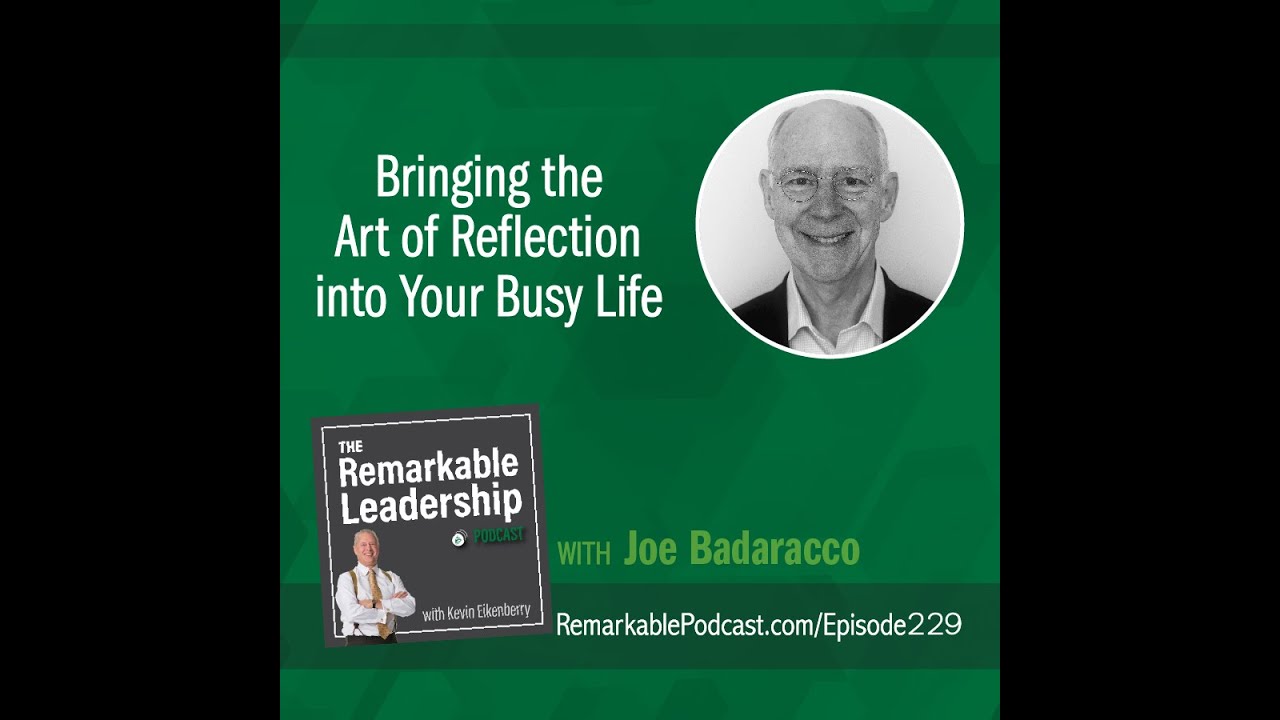 Bringing the Art of Reflection into Your Busy Life with Joseph ...
