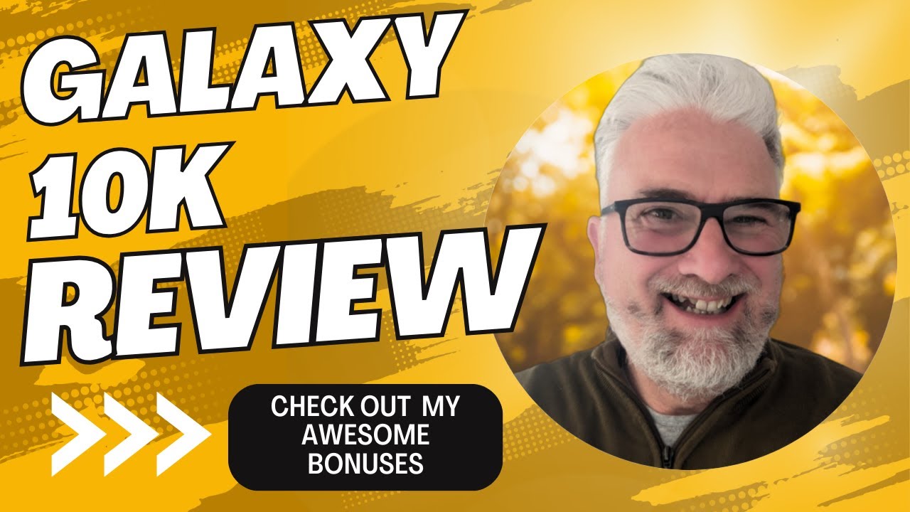 Galaxy 10K Review Plus 4 Bonuses To Make It Work Faster! - YouTube