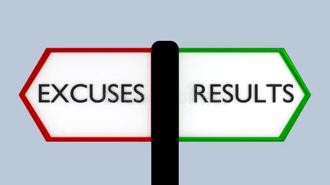 Choose Results Over Excuses - YouTube