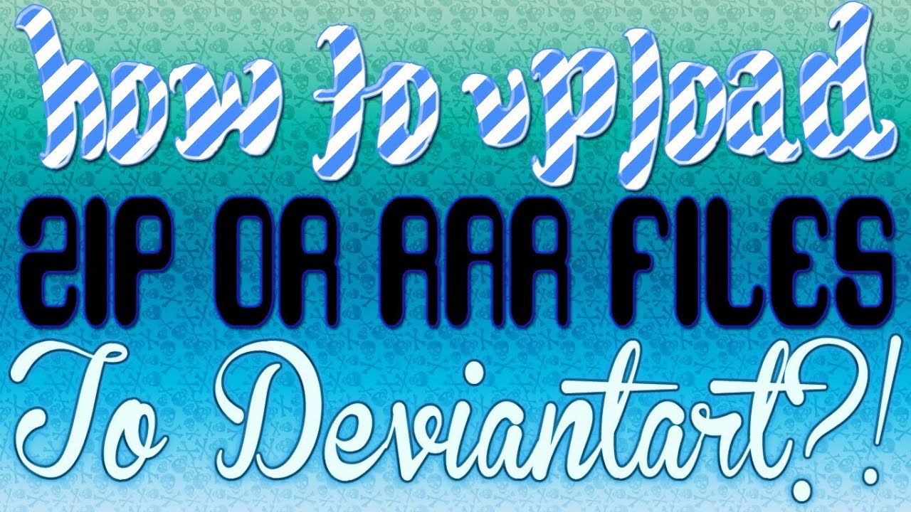 +How To Upload Zip/Rar Files To DeviantArt?! - YouTube