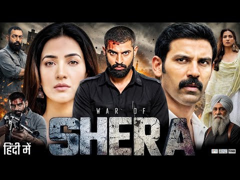 Shera Full Punjabi Movie 2026 | Parmish Varma | Sonal Chauhan | Manav Vij | Breakdown & Explanation 