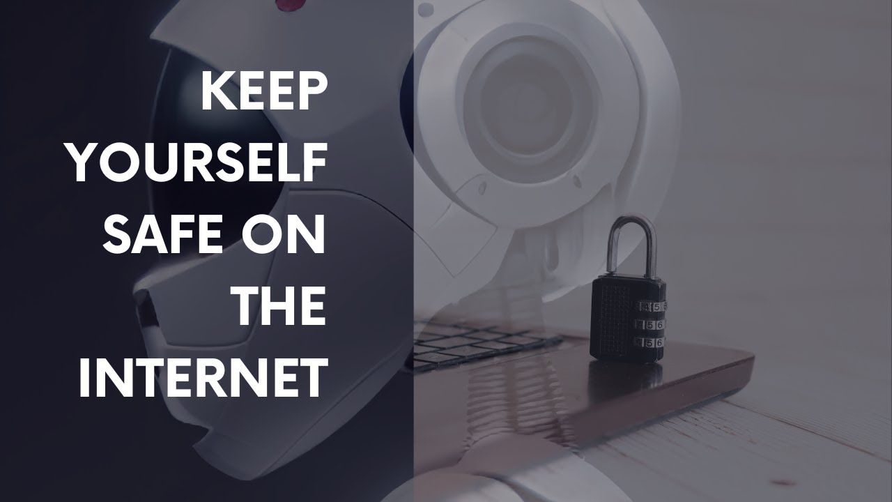 Keep Yourself Safe on the Internet #internetsafety #dataprotection ...