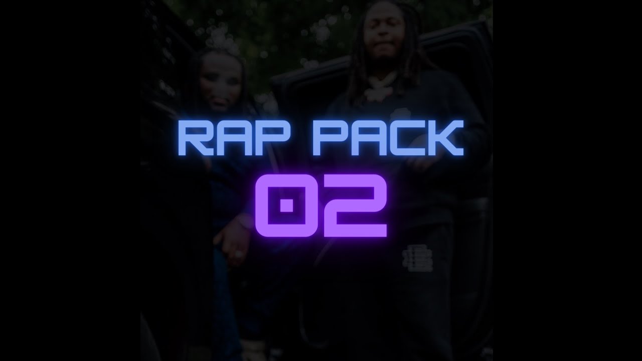 Rap Pack 02 - YouTube