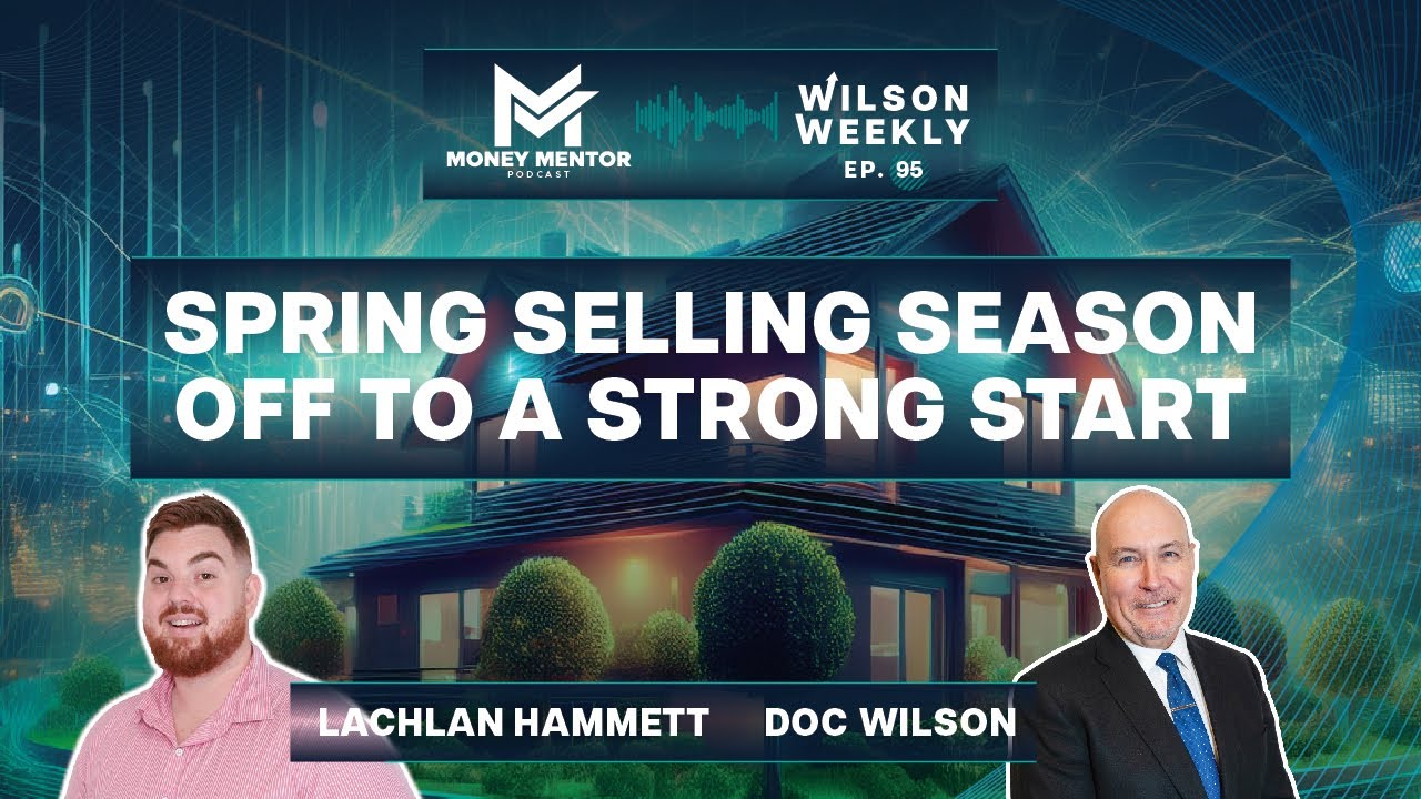 Wilson Weekly 95 - Spring Selling Season Kicks Off: Strong Start in the ...