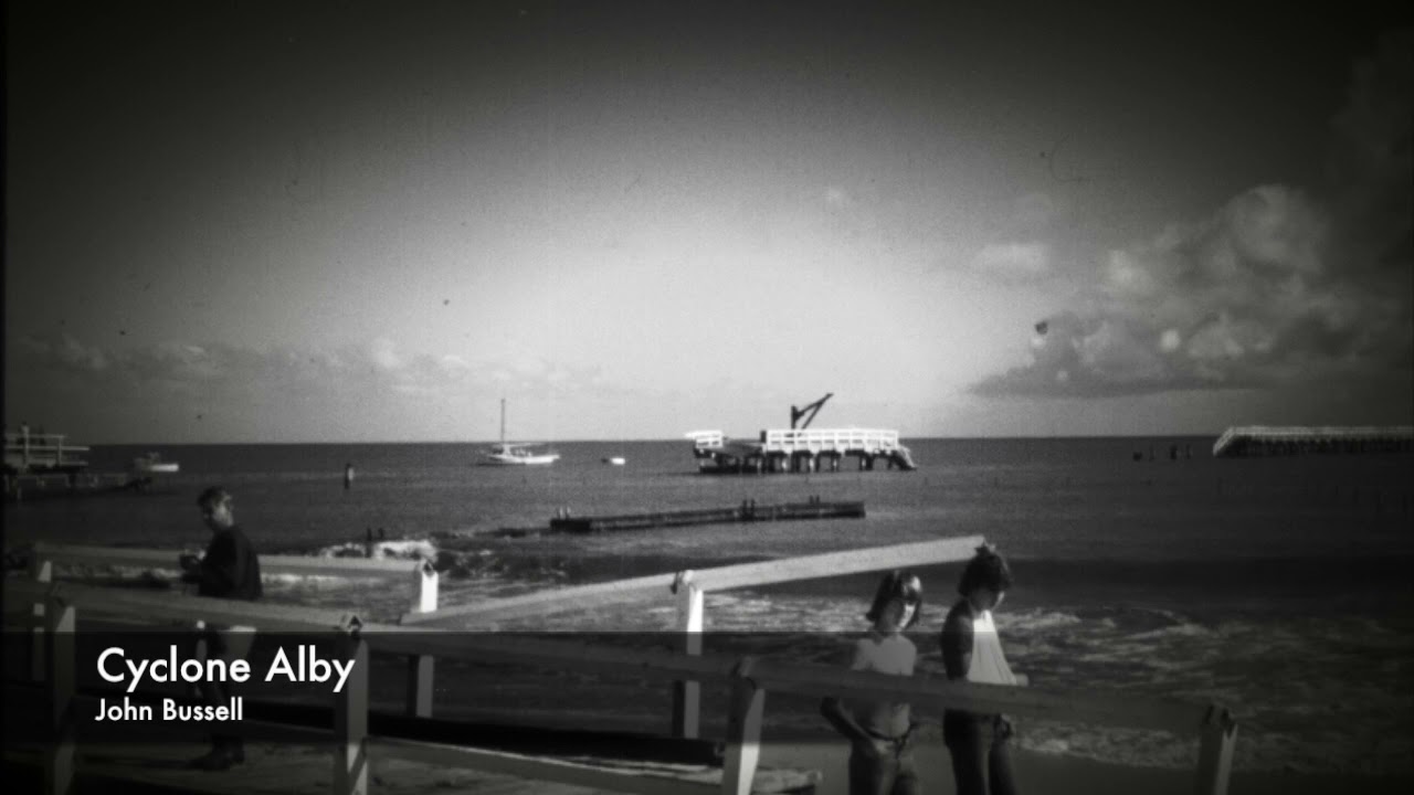 John Bussell - Cyclone Alby - YouTube