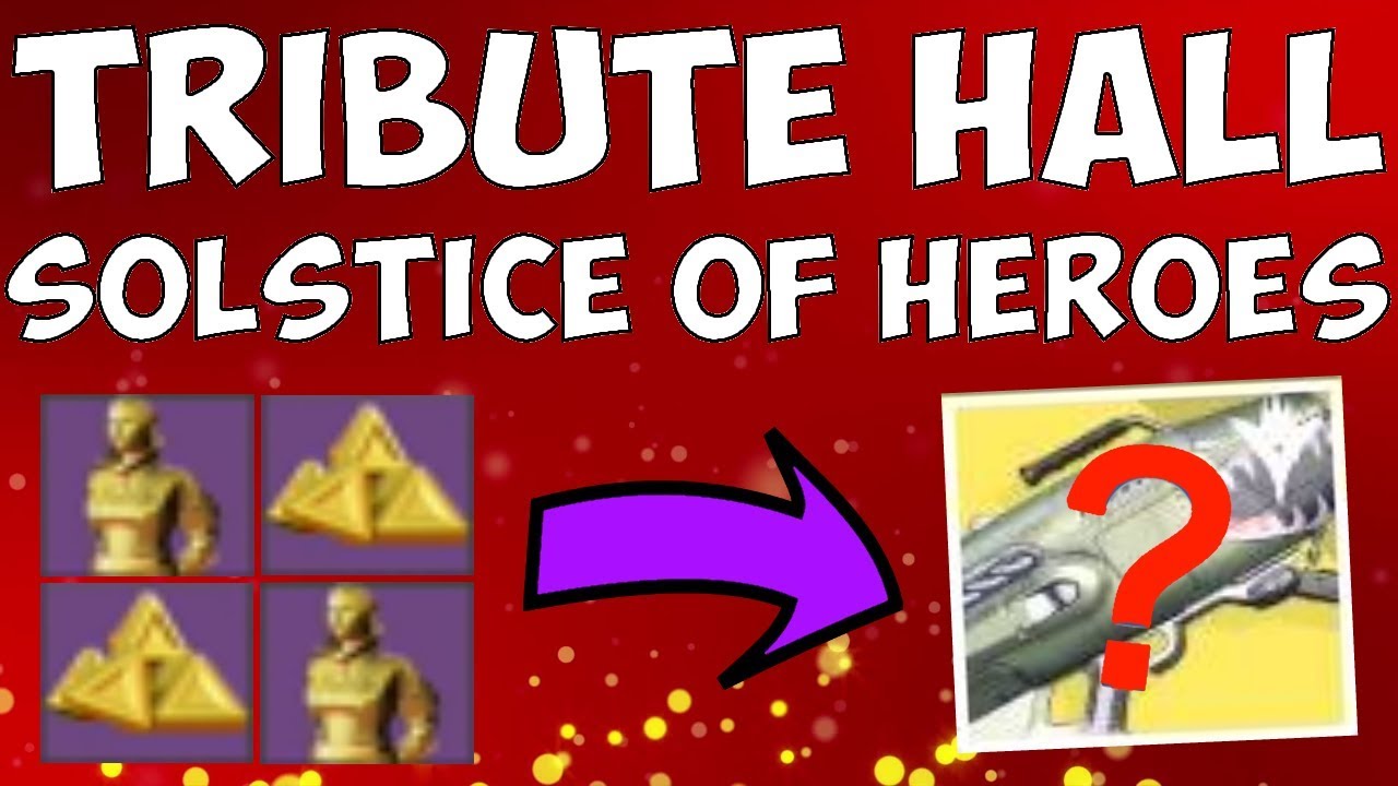 Destiny 2 - TRIBUTE HALL + MOMENTS OF TRIUMPH - Returning Exotic? - YouTube