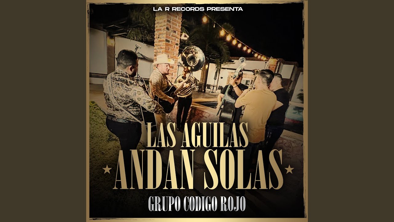 Las Aguilas Andan Solas (En Vivo) - YouTube Music