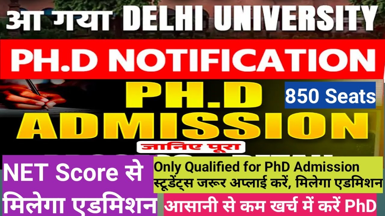 DU PhD Notification 2024|नेट स्कोर से मिलेगा एडमिशन| 850 seats |दिल्ली यूनिवर्सिटी PhD एडमिशन|DU ...