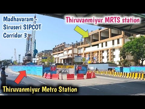 Thiruvanmiyur Metro Station Under Construction Madhavaram - Siruseri ...