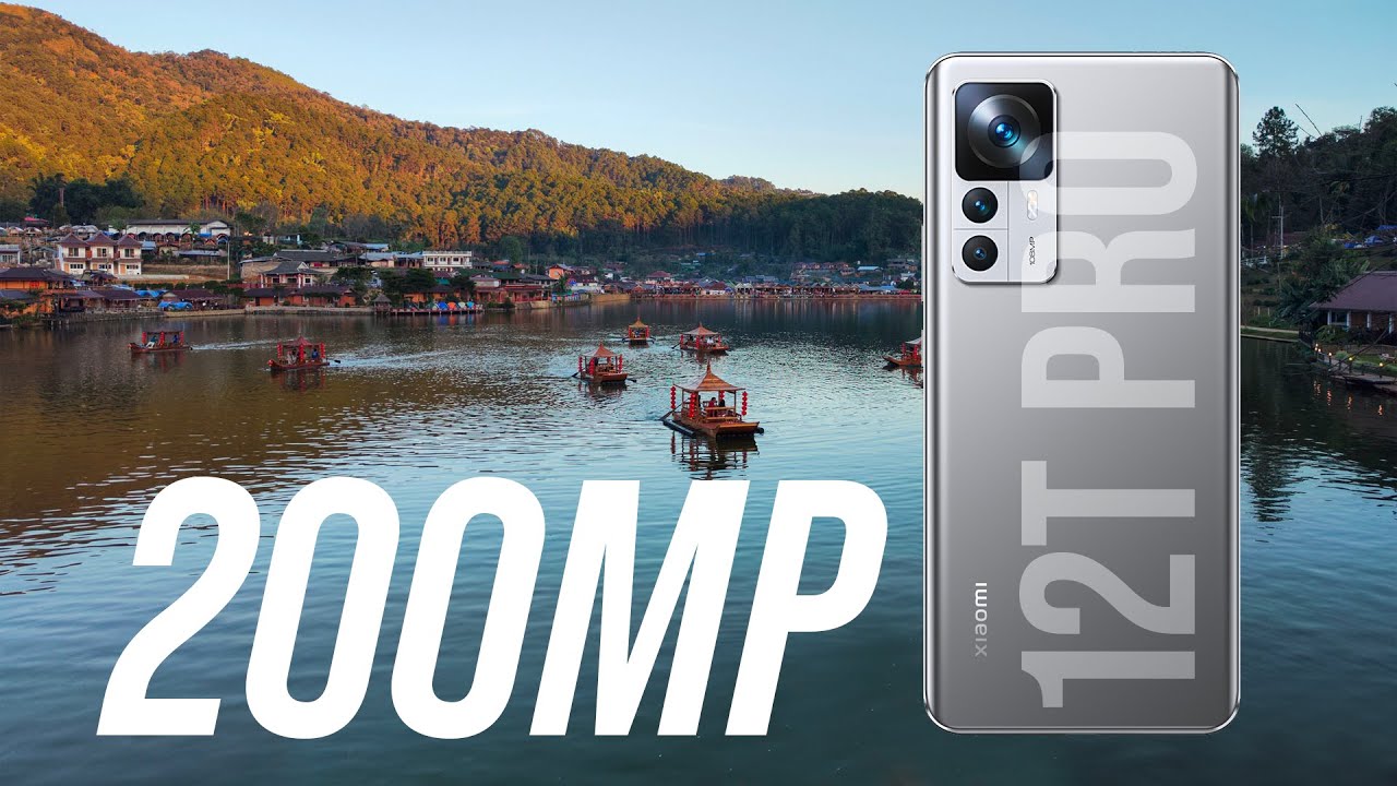 Trải nghiệm camera 200MP Xiaomi 12T Pro - YouTube