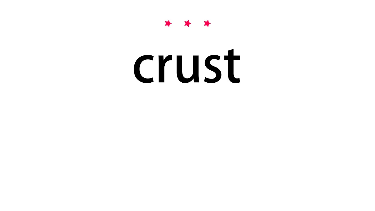 How to pronounce crust - Vocab Today - YouTube