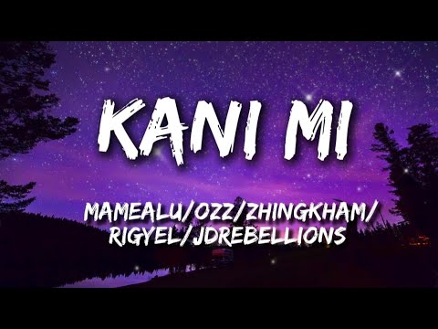 kani mi - @jdrebellionsbhutan3219 @mamealu × ozz × zhingkham ×Rigyel ...
