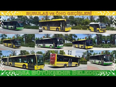 BURULAŞ ve ÖHO Geçiş Videoları | Bursa Büyükşehir Belediyesi