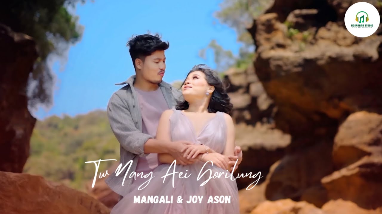 TW NANG AEI GORILUNG || Official Chakma New Music // Joy Ason & Mangali ...
