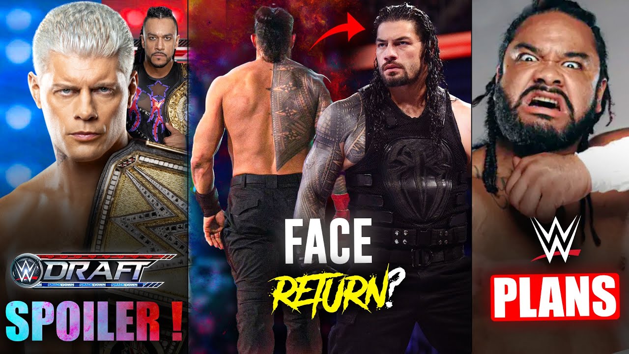 ROMAN REIGNS BABYFACE TURN AFTER Return? WWE DRAFT 2024 MAJOR SPOILER ...