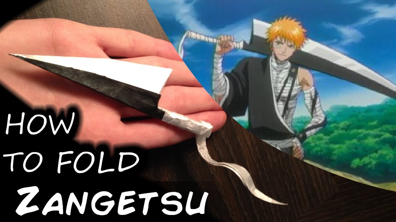 Origami Zangetsu Bleach sword - YouTube