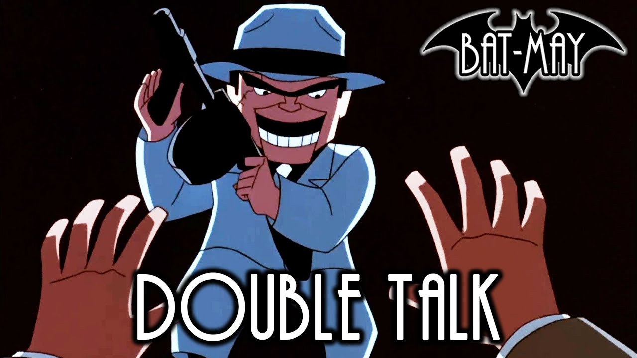 Double Talk - Bat-May - YouTube