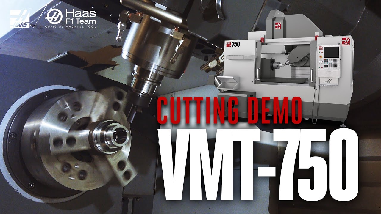 Haas VMT-750 Cutting Demo - Haas Automation, Inc. - YouTube