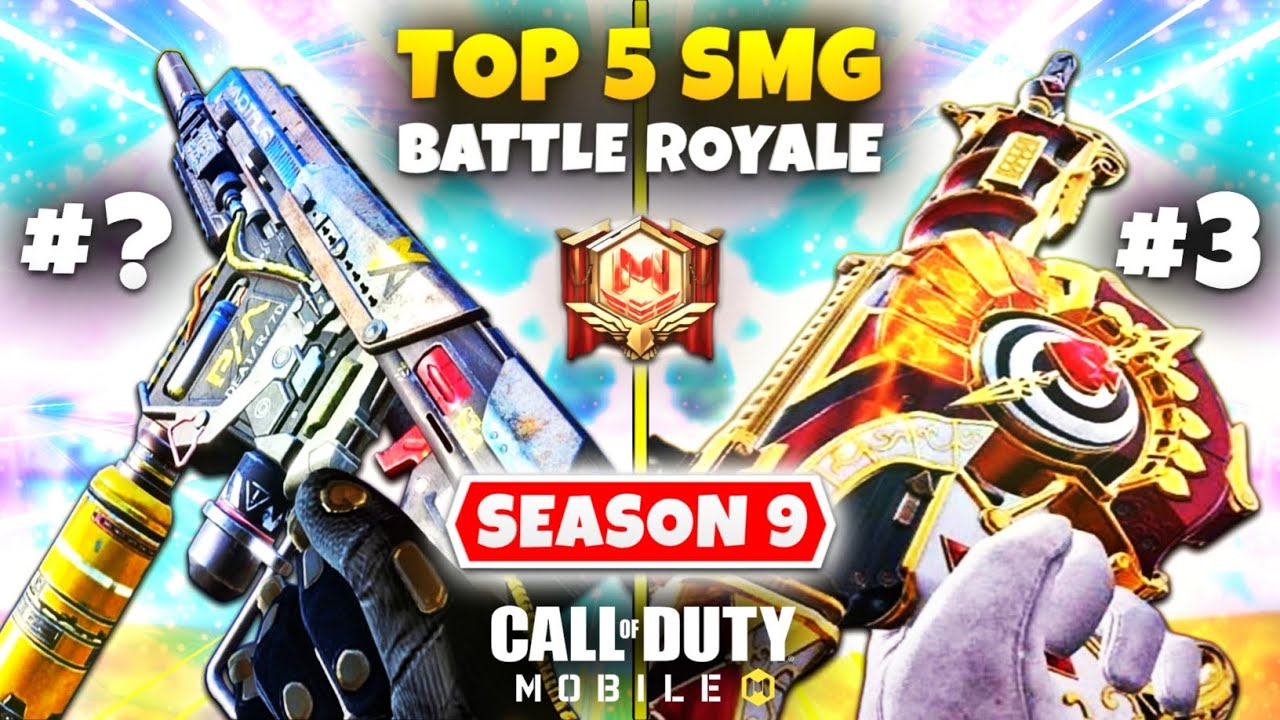 Top 5 BEST SMG In SEASON 9 Battle Royale | Call Of Duty Mobile | Best ...