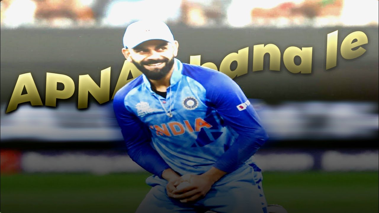 Apna bana le beat sync Ft Virat Kohli || PREM EDITZ - YouTube