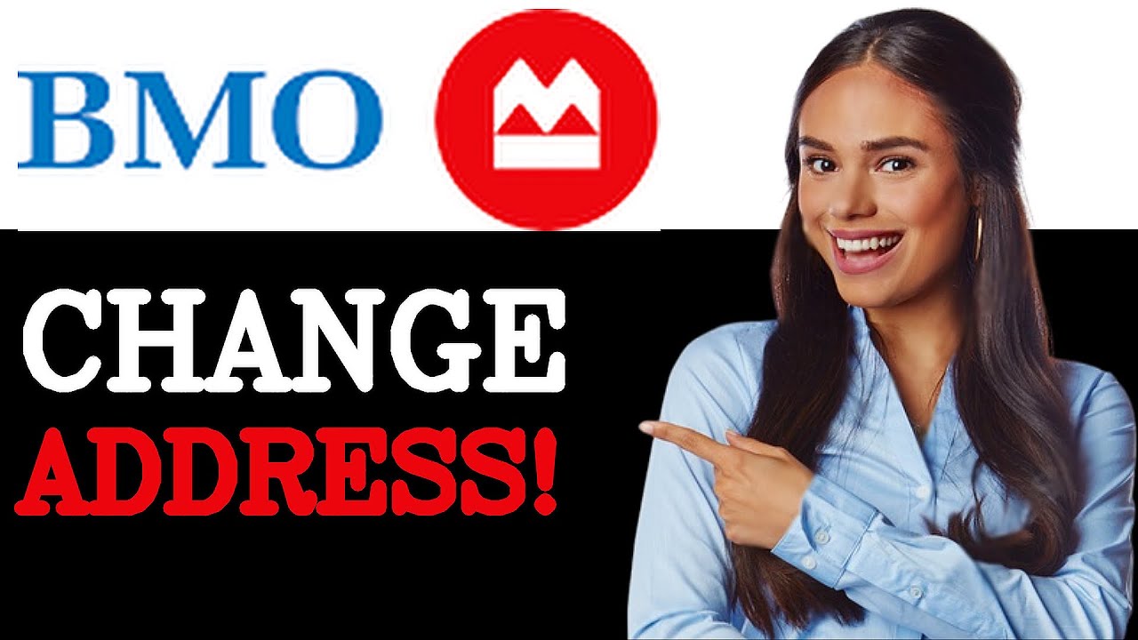 How To Change Address In BMO Bank (2025) - YouTube