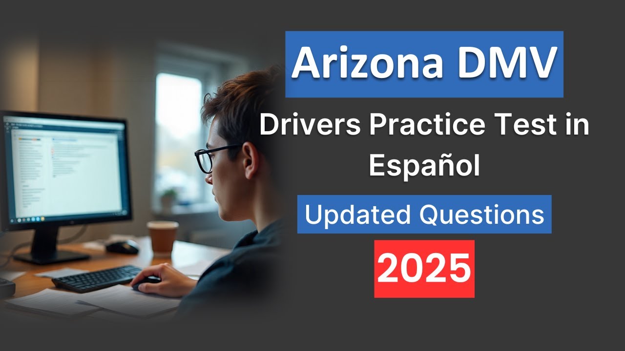 Arizona DMV Practice Test in Spanish 2025 – Updated Questions and ...