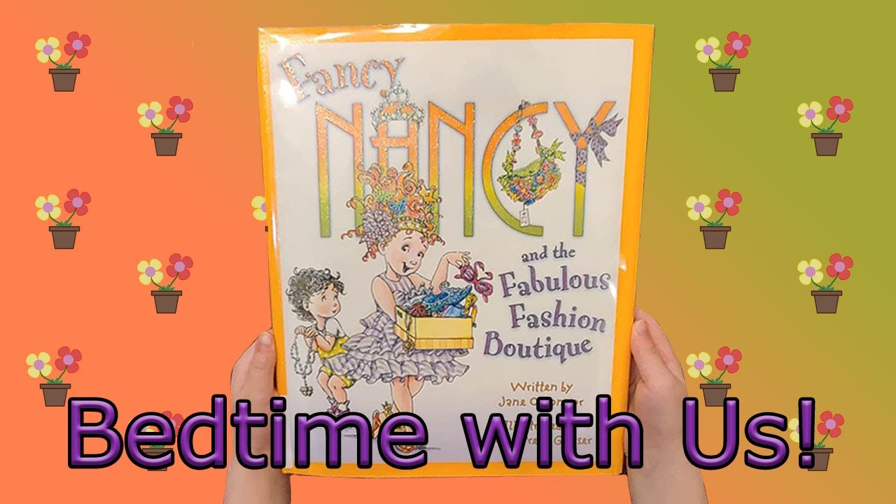 Fancy Nancy: and the Fabulous Fashion Boutique 👒👗👑👠 (Disney Junior Book ...