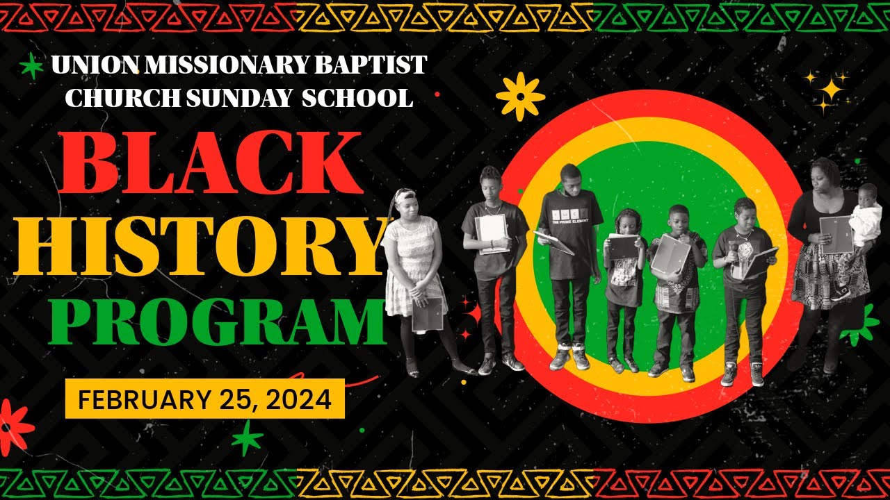 Sunday School Black History Program February 25, 2024 - YouTube