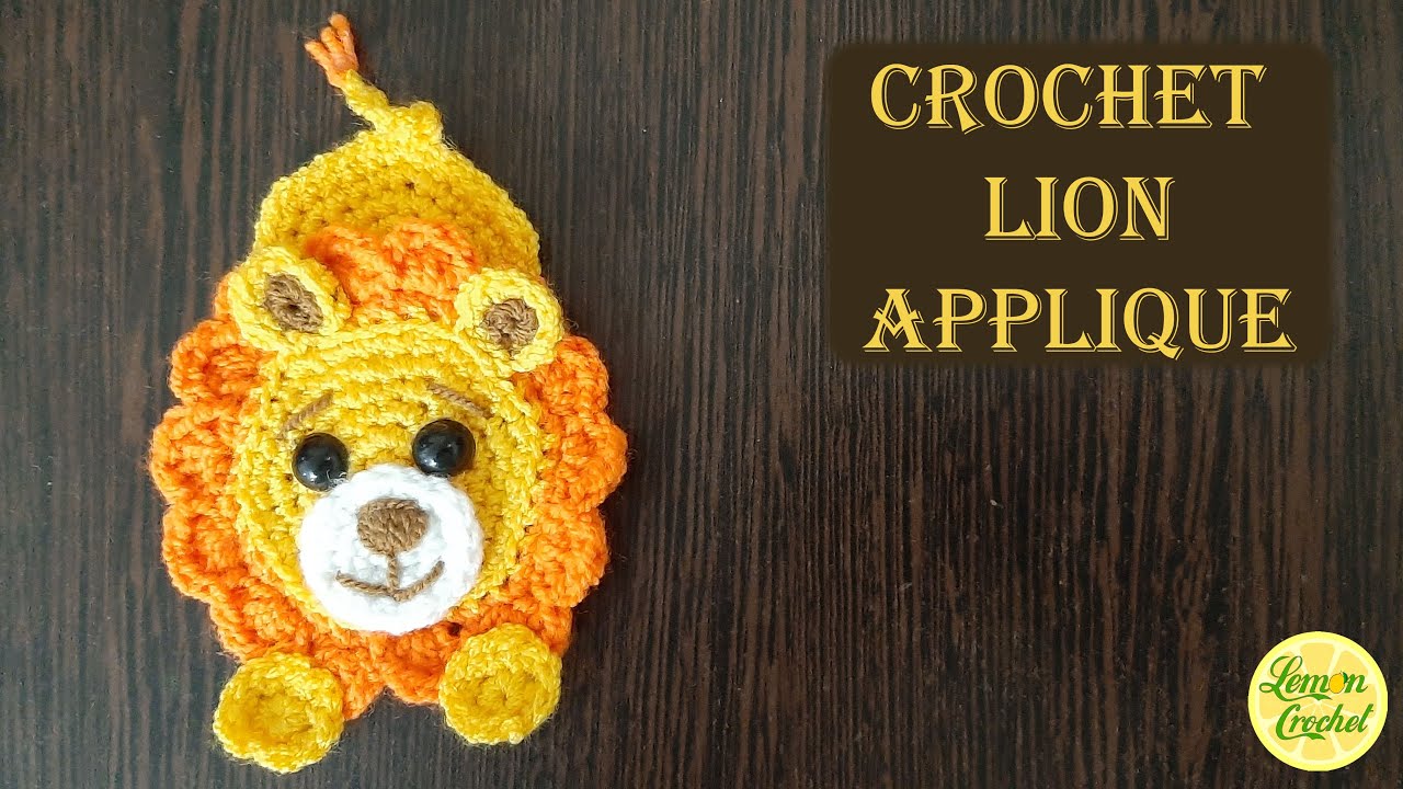 How to Crochet Lion Applique | Crochet Tutorials | Lemon Crochet🍋 - YouTube