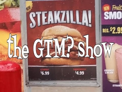 The GTM? Show - Checkers Steakzilla - YouTube
