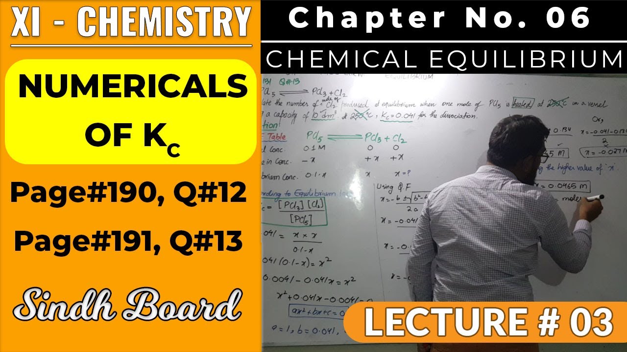 More Numericals of Kc || CH#6 || Chemical Equilibrium || XI - Chemistry ...