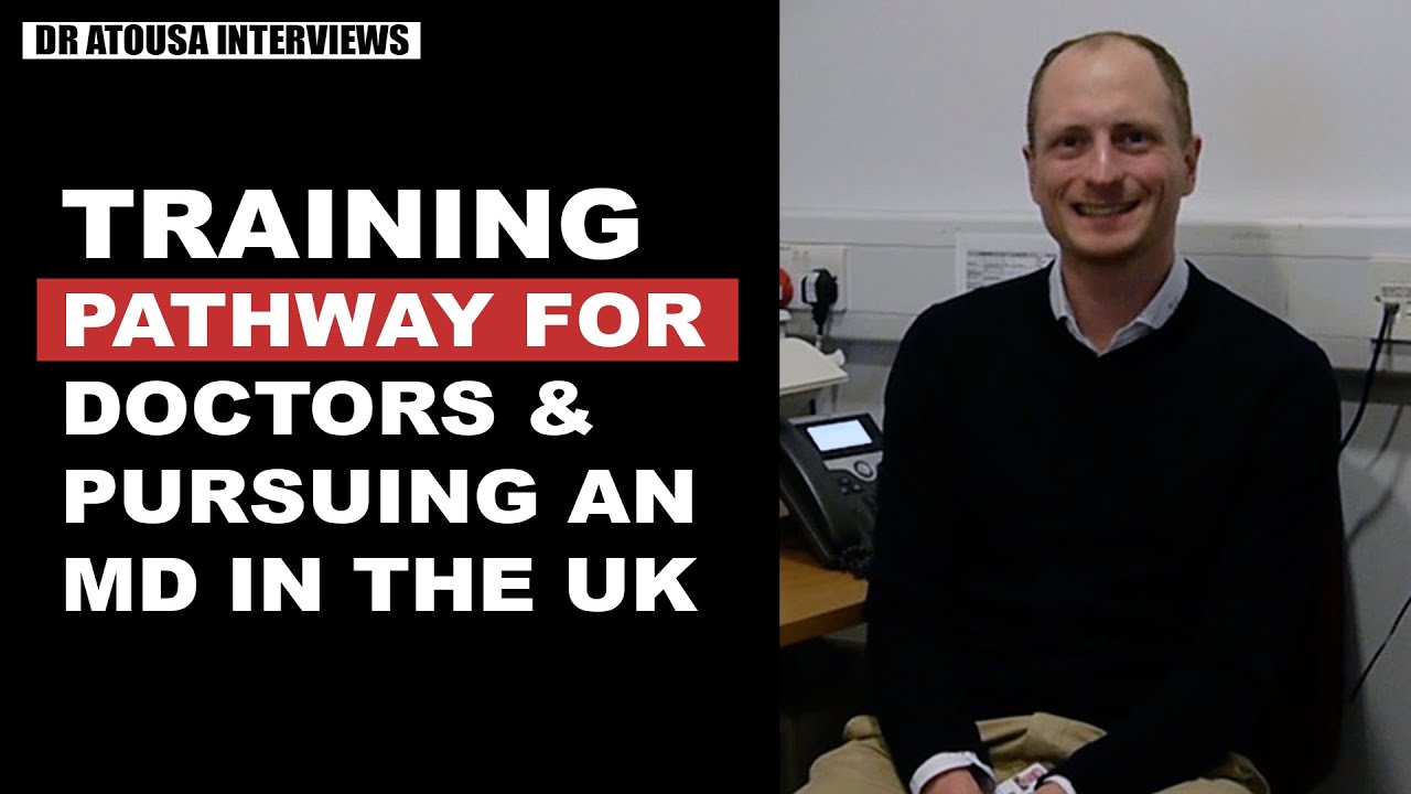 Doctor’s Training Pathway & Pursuing an MD in the UK | Dr Peter Rimmer ...