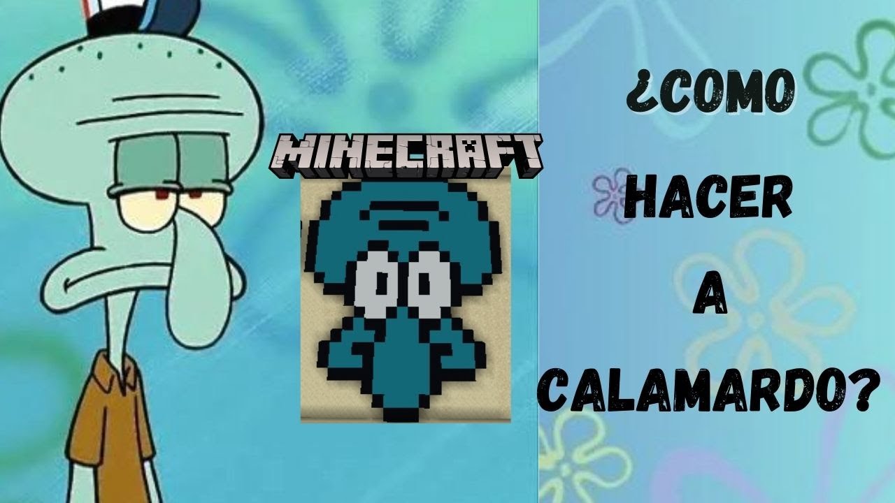 MINECRAFT: ¿Cómo hacer a Calamardo? - YouTube