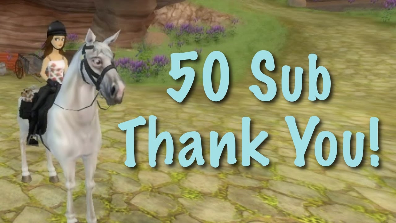 50 Sub Thank You | Star Stable Tag - YouTube