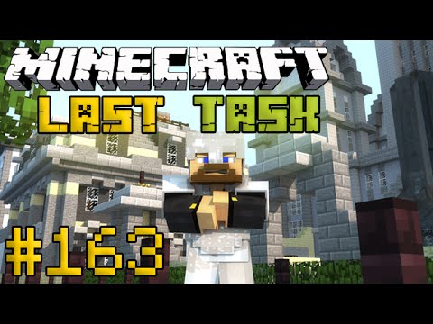 Minecraft LastTask #163 - Поместье для Евгехи - YouTube