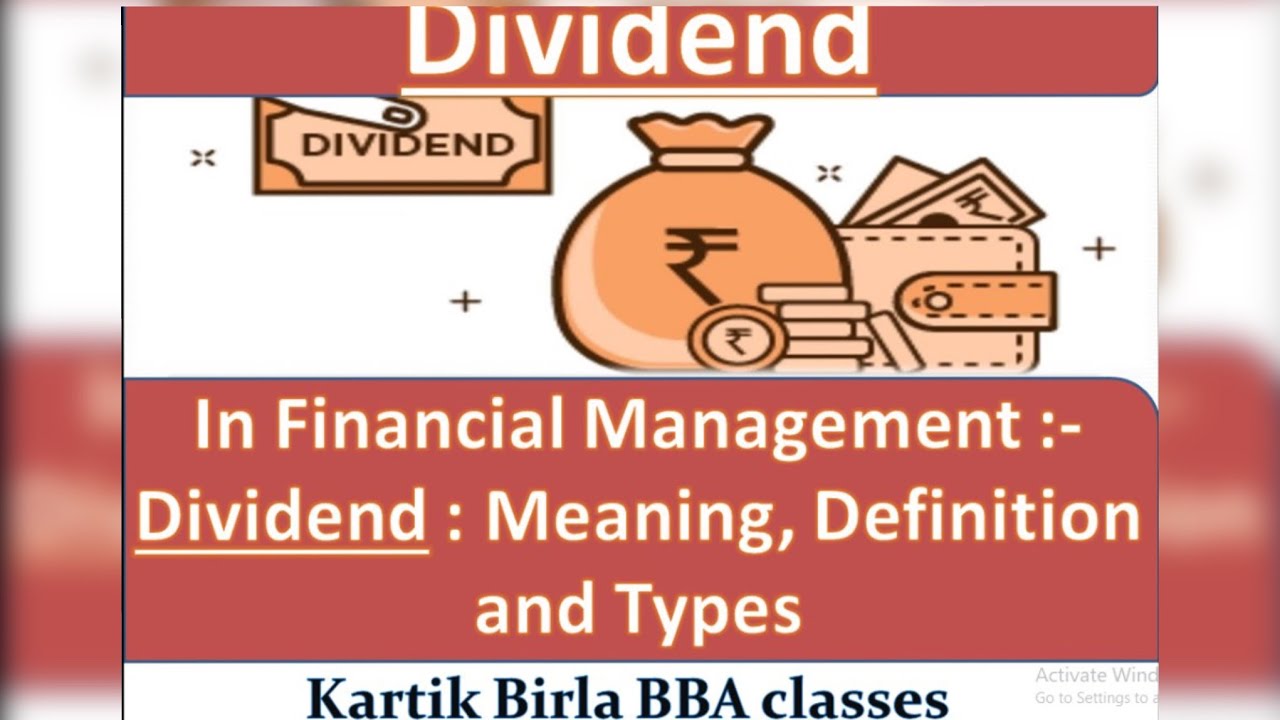 Financial Management Topic Dividend : Meaning , Definition and Types ...