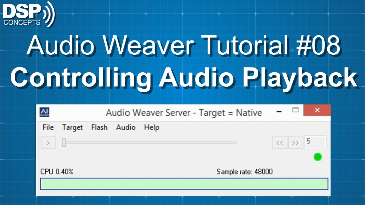 Audio Weaver Designer: Controlling Audio Playback - YouTube