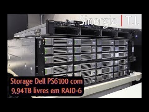 Storage Dell EqualLogic PS6100 com 9,94TB livres em RAID-6 é melhor que ...