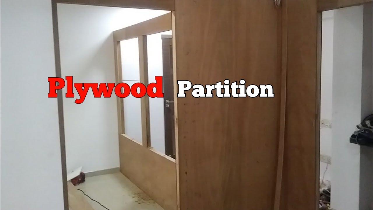 How To Partition Plywood For Office - YouTube
