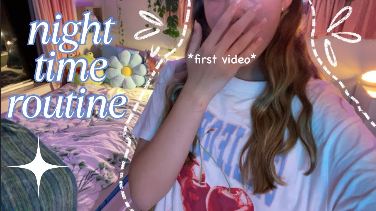 *FIRST VIDEO* my night time routine!! 🫧☀️🏄‍♀️🧴 - YouTube