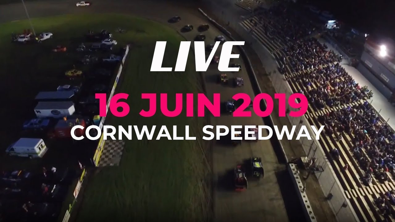 Live Cornwall Motor Speedway (16 juin 2019) - YouTube
