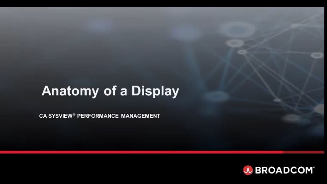 CA SYSVIEW Performance Management: Anatomy of a Display - YouTube