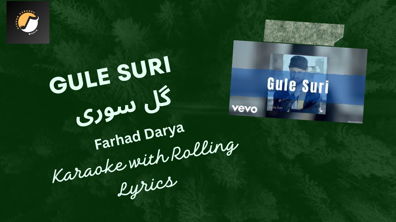 Gule Suri گل سوری - Farhad Darya | Afghan Karaoke with Rolling Lyrics ...