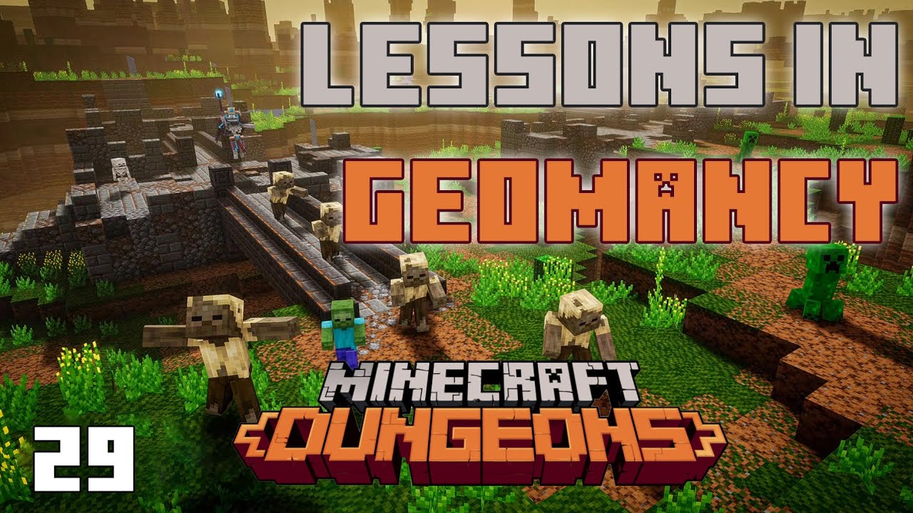 Lessons in Geomancy - Minecraft Dungeons Ep 29 - YouTube