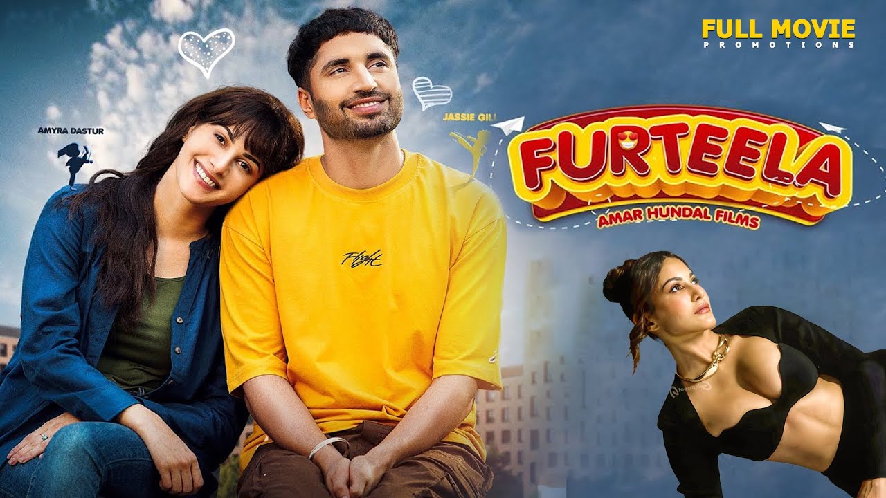 Furteela (Punjabi Movie) Jassie Gill, Amyra Dastur, Amar Hundal | Full ...