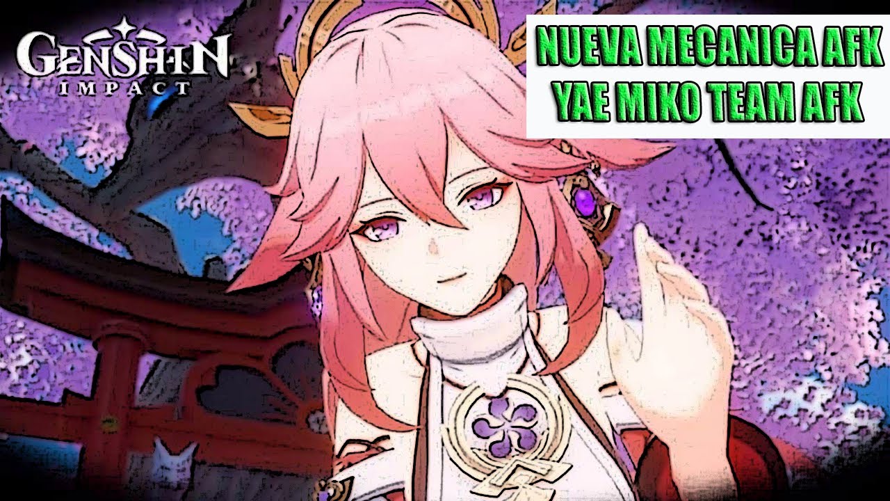 Nueva manera de jugar Genshin Impact con el equipo de YAE MIKO AFK By ...