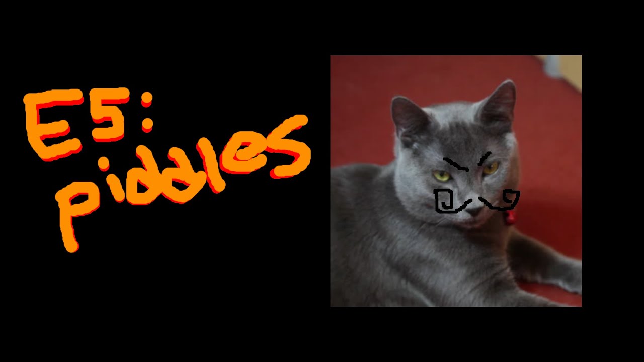 Episode 5: Piddles - YouTube